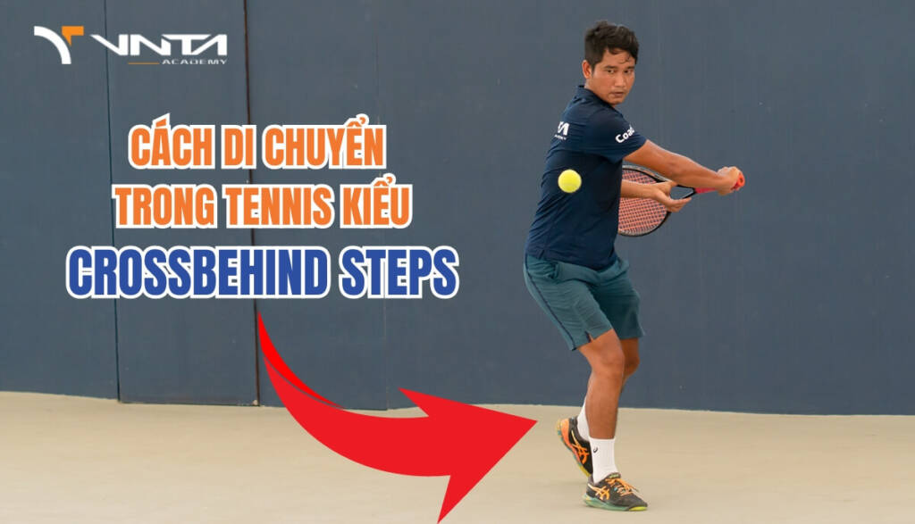 Tổng Hợp Cách Di Chuyển Trong Tennis Cơ Bản Cho Người Mới Bắt Đầu