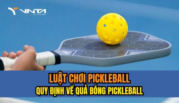 Top 9+ Luật Chơi Môn Pickleball Cơ Bản Mà Bạn Cần Nắm Rõ - Tìm Hiểu Về ...